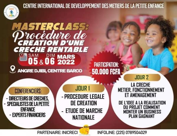 MASTERCLASS: PROCEDURE DE CREATION D'UNE CRECHE RETABLE | Abidjan4You